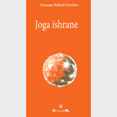 JOGA ISHRANE - Omraam Mikhael Aivanhov