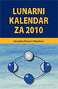 LUNARNI KALENDAR ZA 2010. GODINU - Genadij Petrovič Malahov