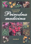 PRIRODNA MEDICINA - Vlastimir Nikolić