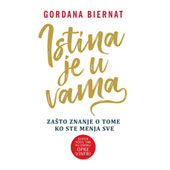 ISTINA JE U VAMA - Gordana Biernat