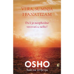 VERA, SUMNJA I FANATIZAM - Osho