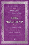 KURS MRŠAVLJENJA - Merijen Vilijamson