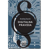 DIGITALNA PRAV(D)A - Andrej Savin