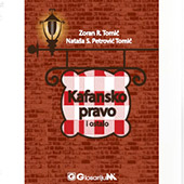 KAFANSKO PRAVO I OSTALO - Zoran R. Tomić, Nataša S. Petrović Tomić