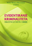 EVIDENTIRANJE KRIMINALITETA - Vesna Nikolić Ristanović