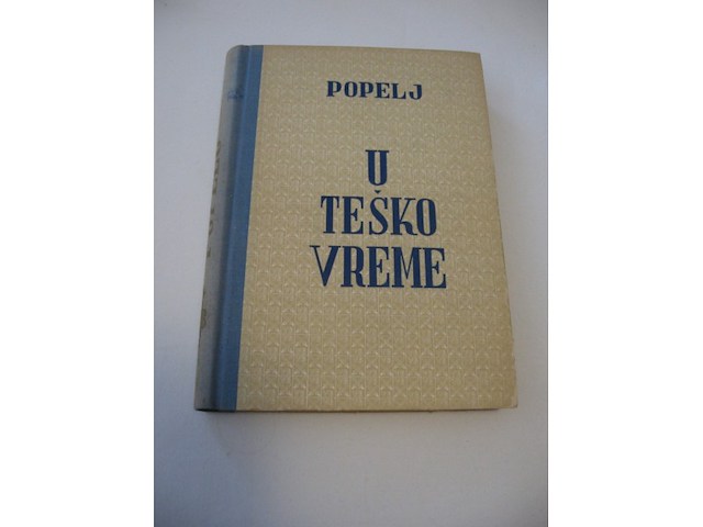 U teško vreme - Popelj