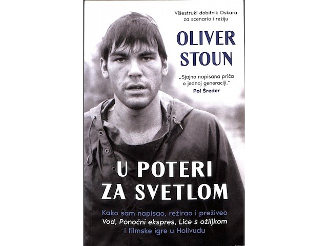 Oliver Stoun - U POTERI ZA SVETLOM