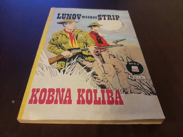 Lunov Magnus Strip 143 Kobna koliba Kit Teler