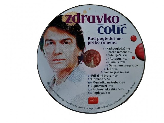 cd Zdravko Čolić Kad pogledaš me preko ramena bez omota