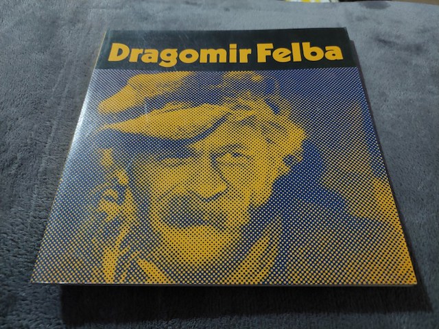 Dragomir Felba