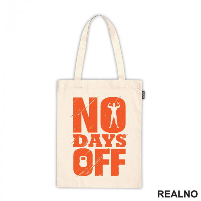 NO DAYS OFF - ORANGE - MOTIVATION - TRENING - CEGER