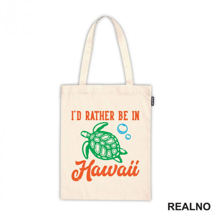 I'D RATHER BE IN HAWAII - PLANINARENJE - KAMPOVANJE - PRIRODA - NATURE - CEGER