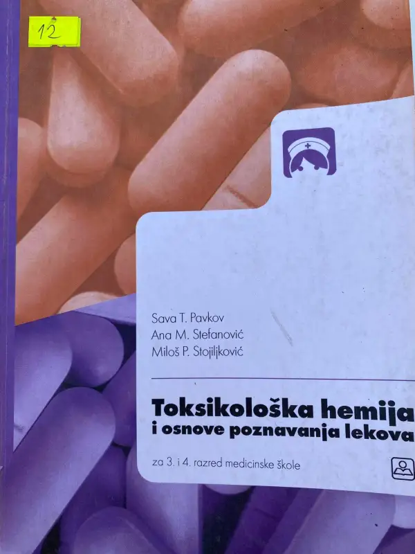 TOKSIKOLOŠKA HEMIJA 3 – 4  ZA  TREĆI I ČETVRTI RAZRED