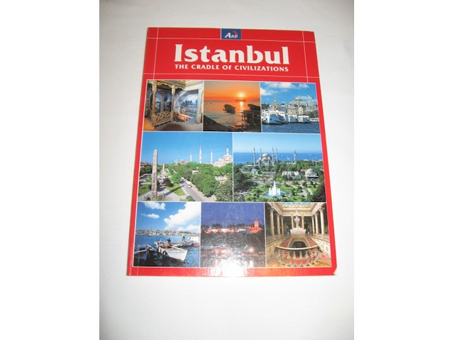 Istanbul the cradle of civilizations