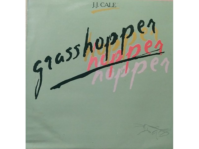 J.J. Cale – Grasshopper