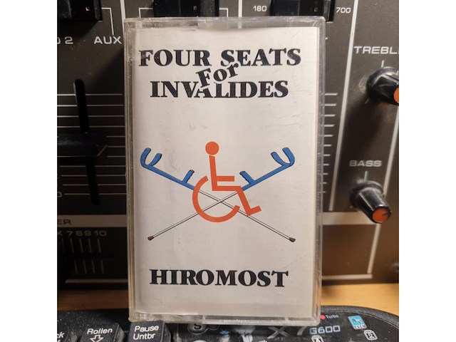 Four Seats For Invalides ‎– Hiromost, AK, Retko