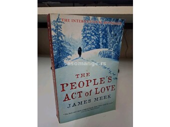 The people's act of love - James Meek