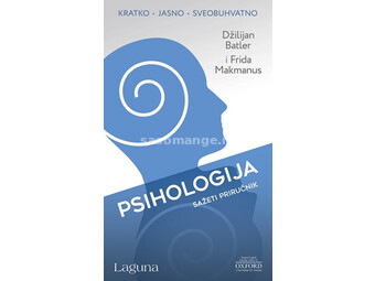 Psihologija: sažeti priručnik - Džilijan Batler i Frida Makmanus ( 8970 )