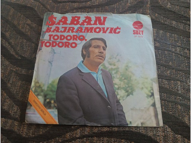 Šaban Bajramović - Todoro, Todoro