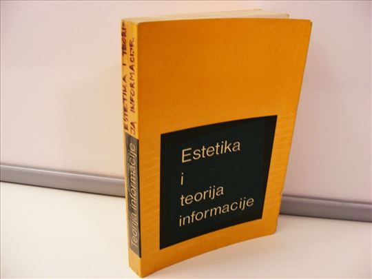 ESTETIKA I TEORIJA INFORMACIJE Umberto Eko