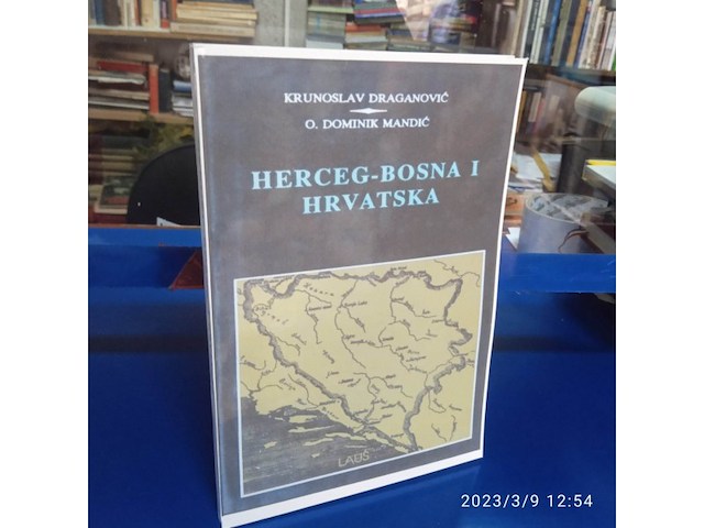 Herceg-bosna i hrvatska  -  Krunoslav Draganović