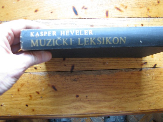 KASPER HEVELER - MUZIČKI LEKSIKON PRIRUČNIK ILUSTROVANO