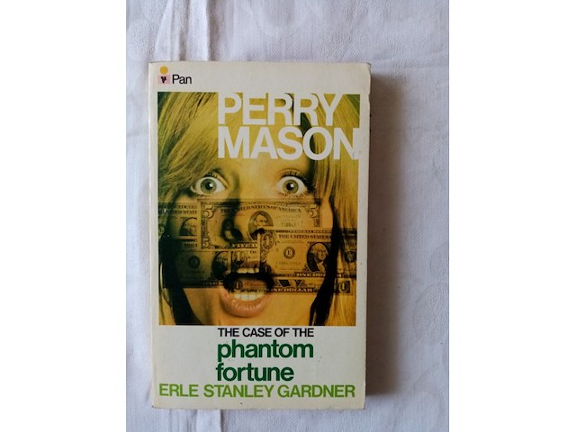 The case of the phantom fortune - Perry Mason