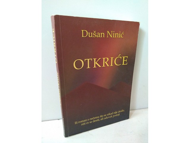 Otkriće - Dušan Ninić