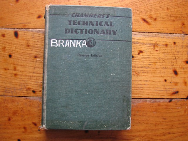 CHAMBERS`S TECHNICAL DISTIONARY 1954