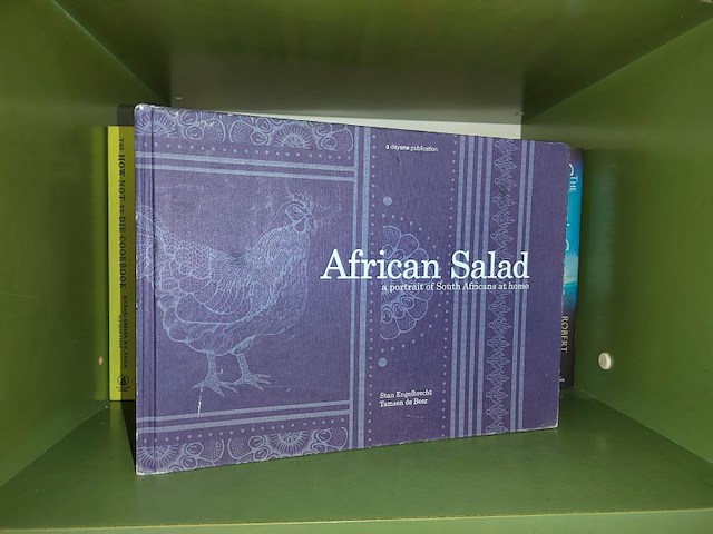 African Salad: A Portrait of South Africans at Home