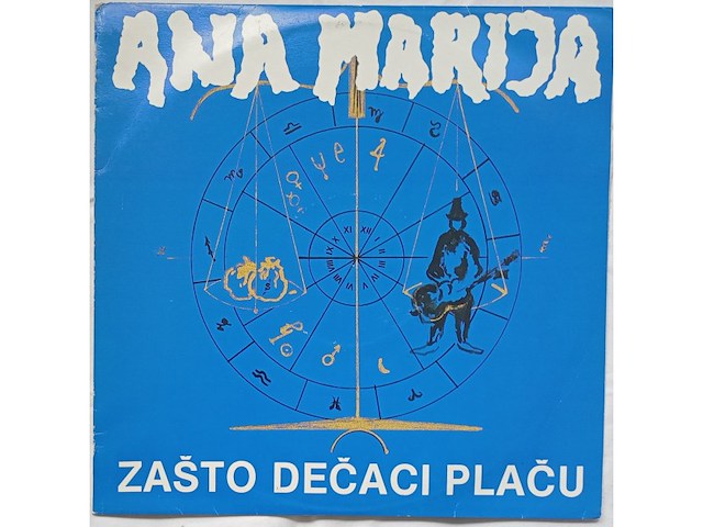 ANA  MARIJA  -  ZASTO  DECACI  PLACU (Mint !!!