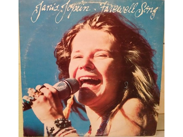 Janis Joplin – Farewell Song