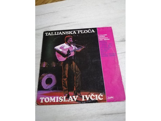 Tomislav Ivčić - Talijanska ploča