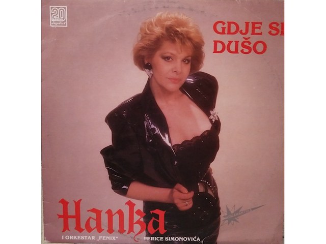 Hanka Paldum – Gdje Si Dušo
