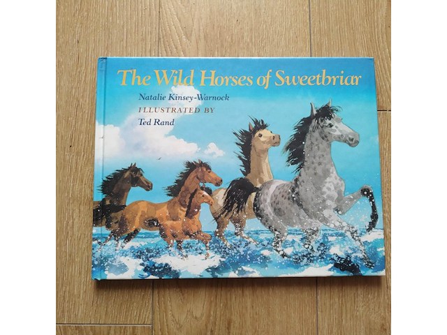 The WILD HORSES OF SWEETBRIAR