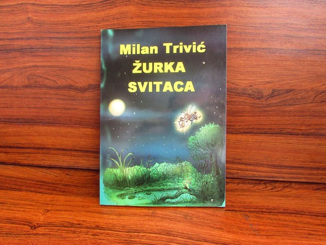 Žurka Svitaca - Milan Trivić