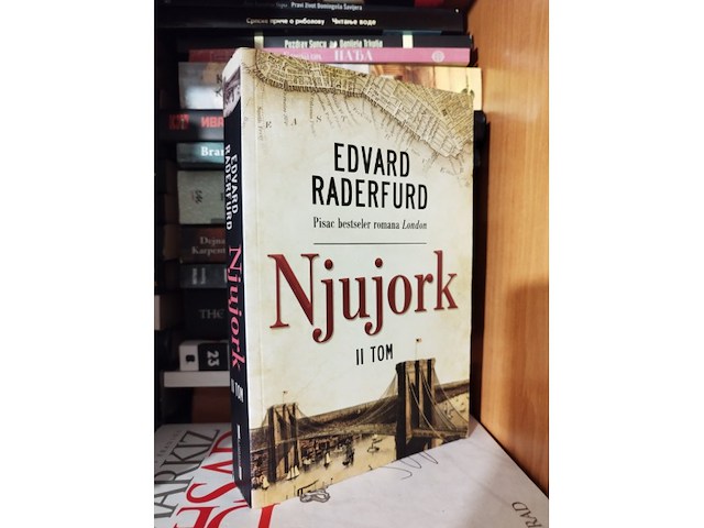 Njujork - Edvard Raderfurd