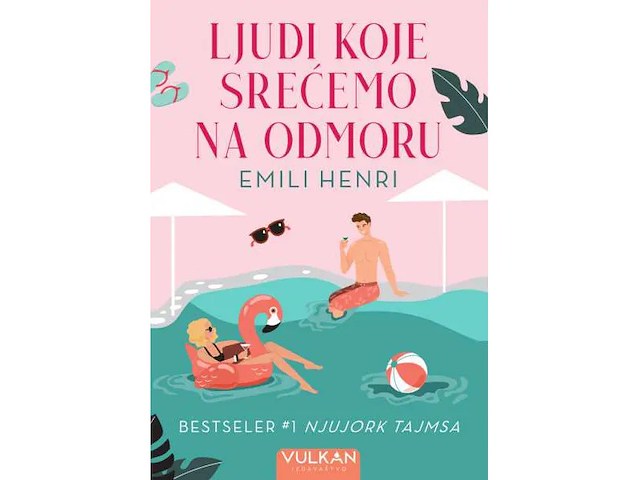 Ljudi koje srećemo na odmoru - Emili Henri