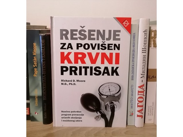 RESENJE ZA POVISEN KRVNI PRITISAK