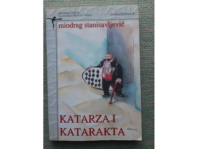 Miodrag Stanisavljević Katarza i katarakta