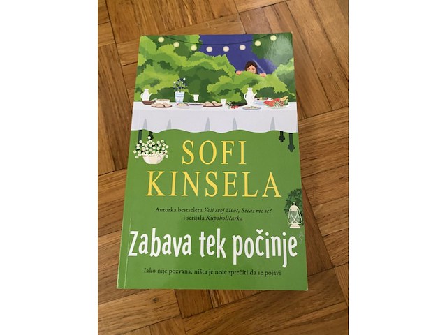 Zabava tek počinje - Sofi Kinsela