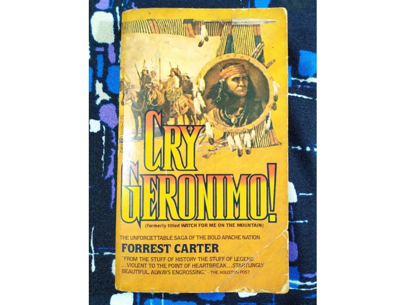 Forrest Carter - Cry Geronimo