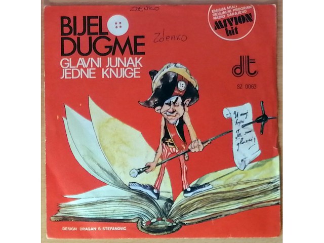 SP BIJELO DUGME - Glavni junak (1974) 1. press, retko