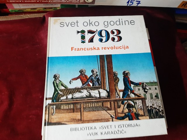 501 Svet oko godine 1793. Francuska revolucija