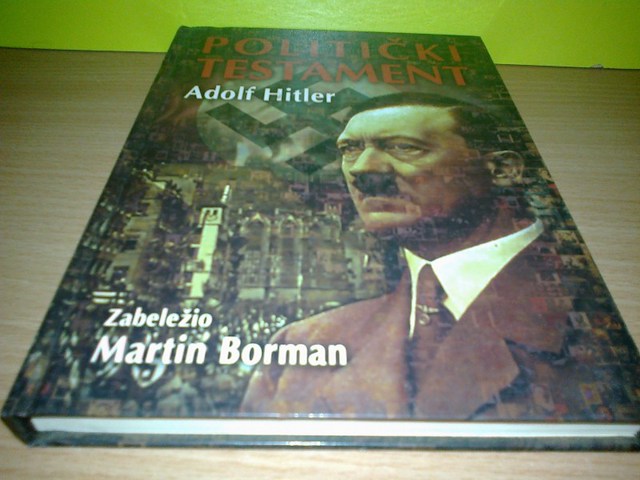Adolf Hitler POLITIČKI TESTAMENT    ,novo ➡️ ➡