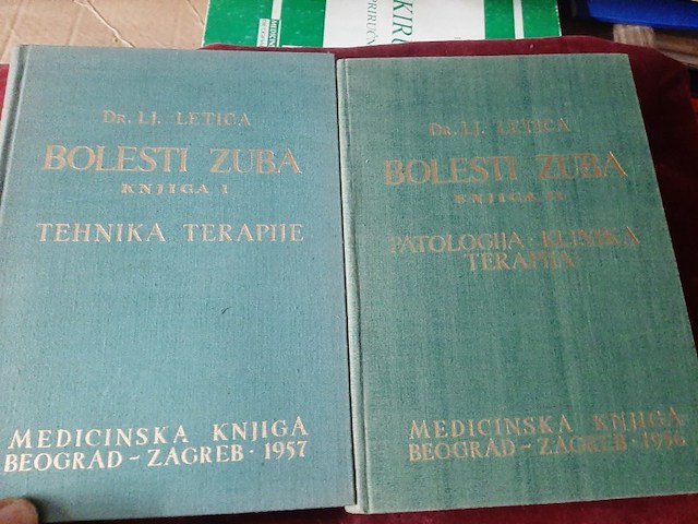 127 Bolesti zuba I i II - Lj Letica