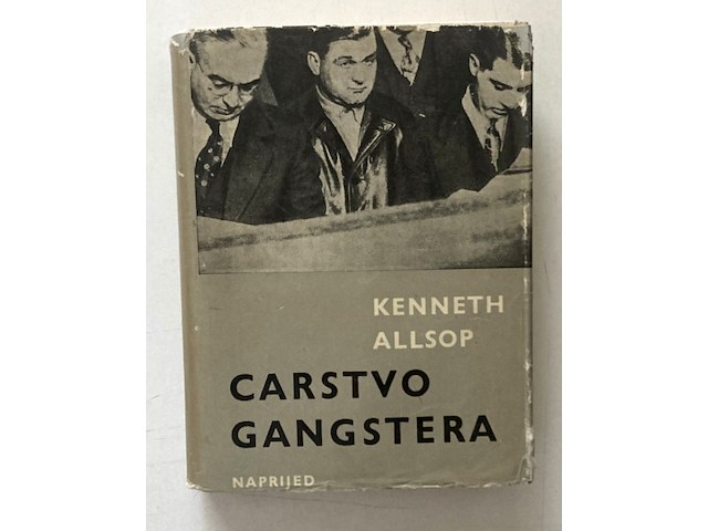 Carstvo gangstera - Kenneth Allsop