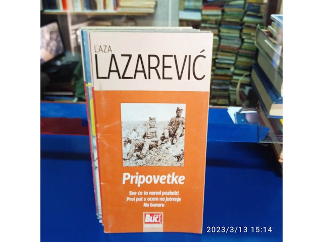 PRIPOVETKE - Laza K. Lazarević