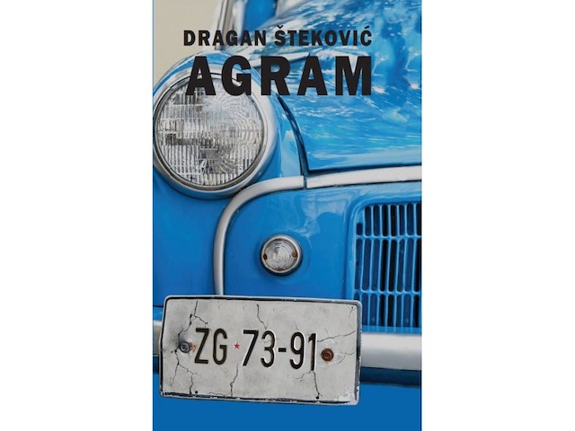 Agram - Dragan Šteković