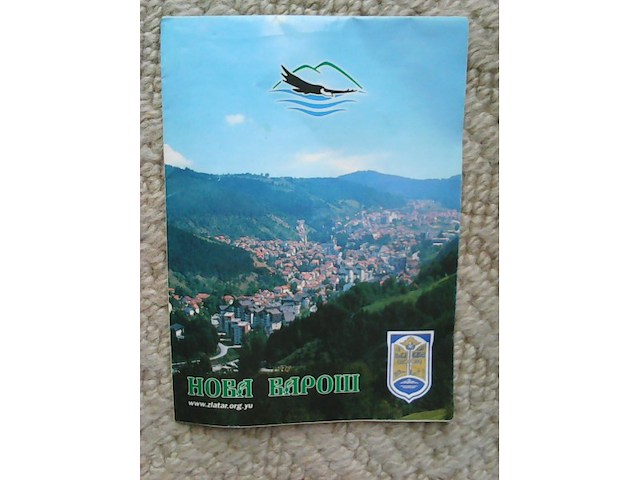 STARI TURISTIČKI VODIČ NOVA VAROŠ 2006 GOD